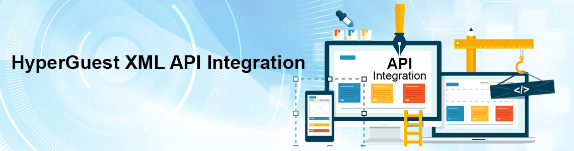 HyperGuest XML API Integration | HyperGuest API XML Integration