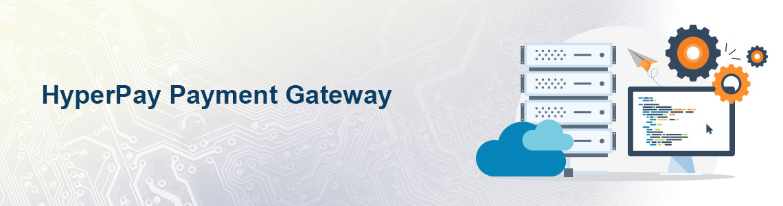 HyperPay Payment Gateway | HyperPay Payment Gateway Integration