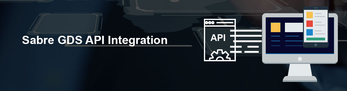 Sabre GDS API Integration | Sabre Flight API | Sabre Integration