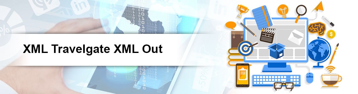 XML Travelgate XML Out| XML Out With XML Travelgate XML Travelgate XML Out| XML Out With XML Travelgate